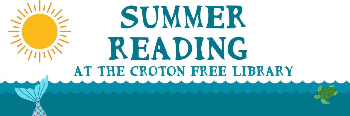Summer Reading Program | Croton Free Library